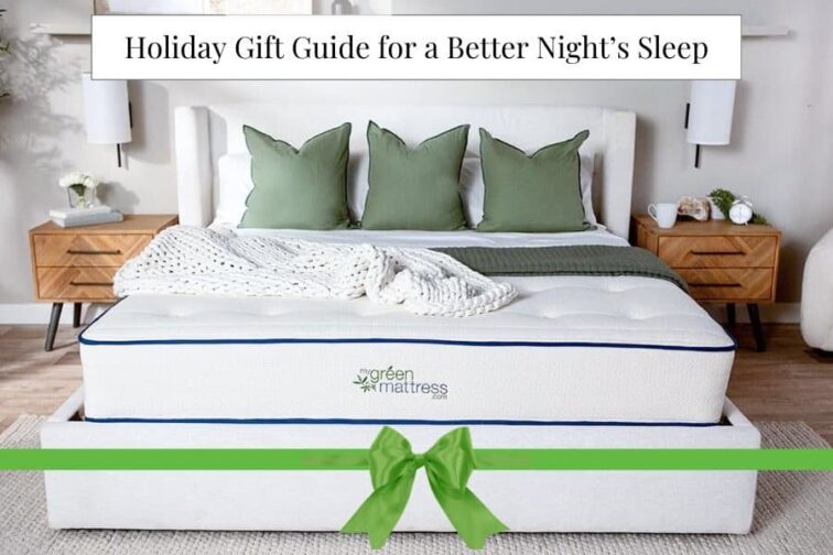 2024 Holiday Gift Guide for a Better Night’s Sleep | My Green Mattress